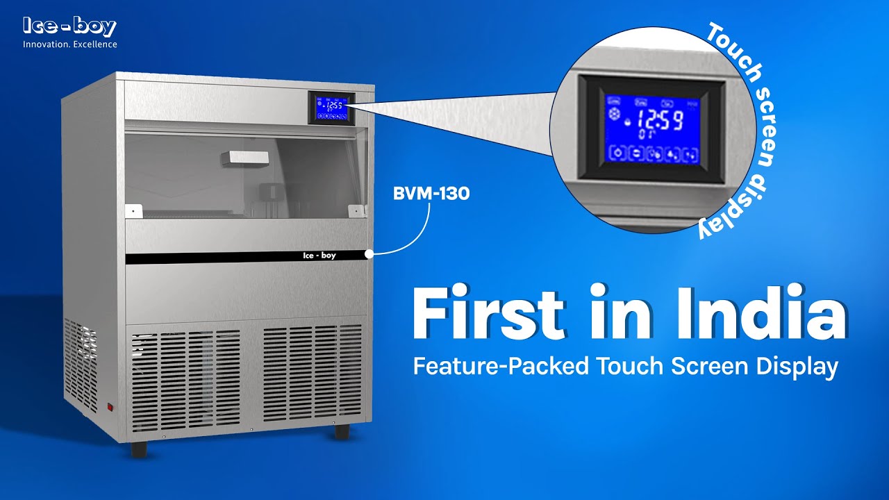 Ice Boy Ice Machine | First in India: Feature-Packed Touch Screen ...