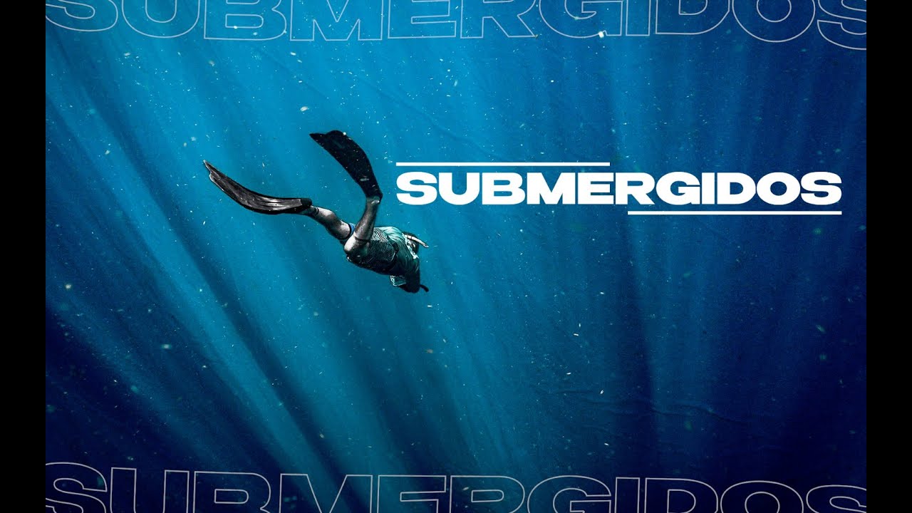 Tema: Submergidos - YouTube