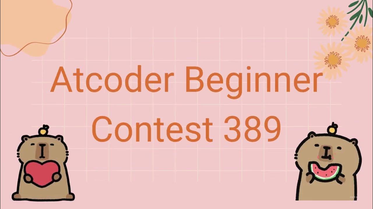 Atcoder Beginner Contest 389 Solution (A-F) - YouTube