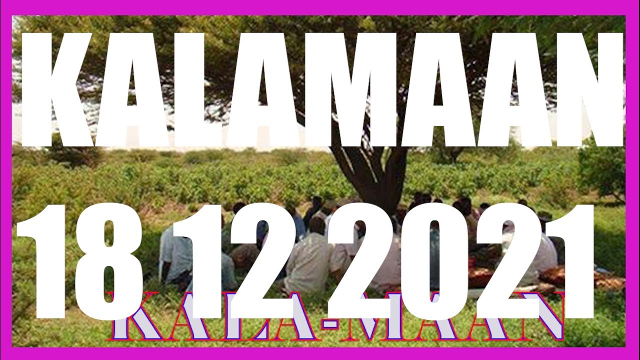 KALAMAAN 18 DECEMBER 2021 - YouTube