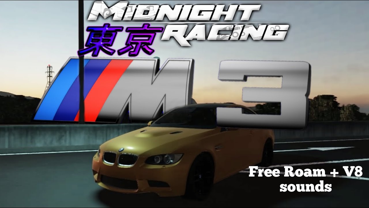 Midnight Racing Tokyo: BMW M3 (E92) ‘07 Free Roam (V8) - YouTube
