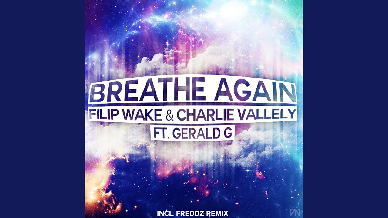 Breathe Again (Original) - YouTube