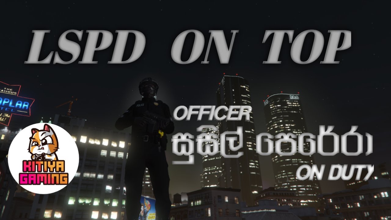 CEYLON RP LSPD LIVE | Grand Theft Auto V | ආපි දැන් MK - YouTube