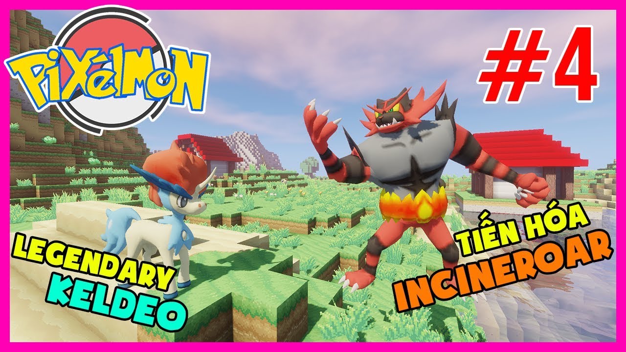 Pixelmon Reforged #4 : Thu phục Keldeo, Tiến hóa Incineroar - YouTube