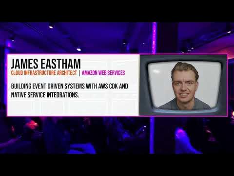James Eastham | Building event driven systems with AWS CDK and native service integrations - YouTube