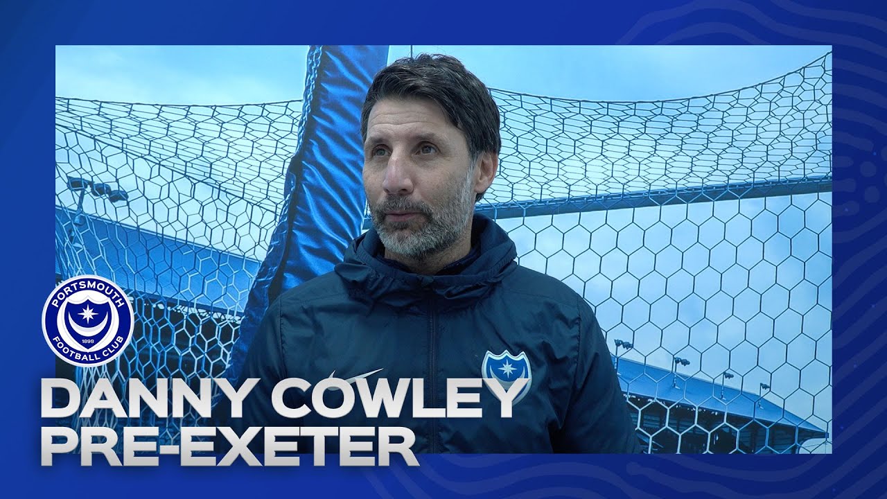 Danny Cowley pre-match | Exeter City vs Pompey - YouTube
