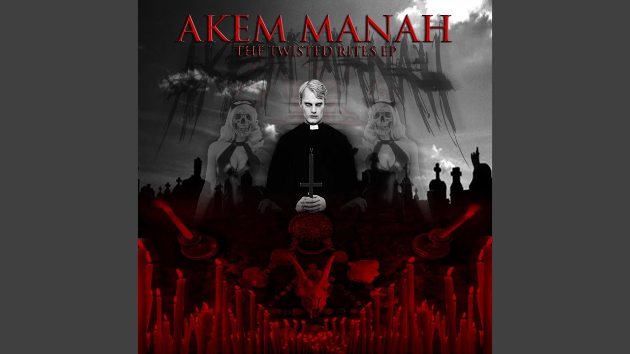 The Twisted Rites (Reprise) - Akem Manah: Song Lyrics, Music Videos ...