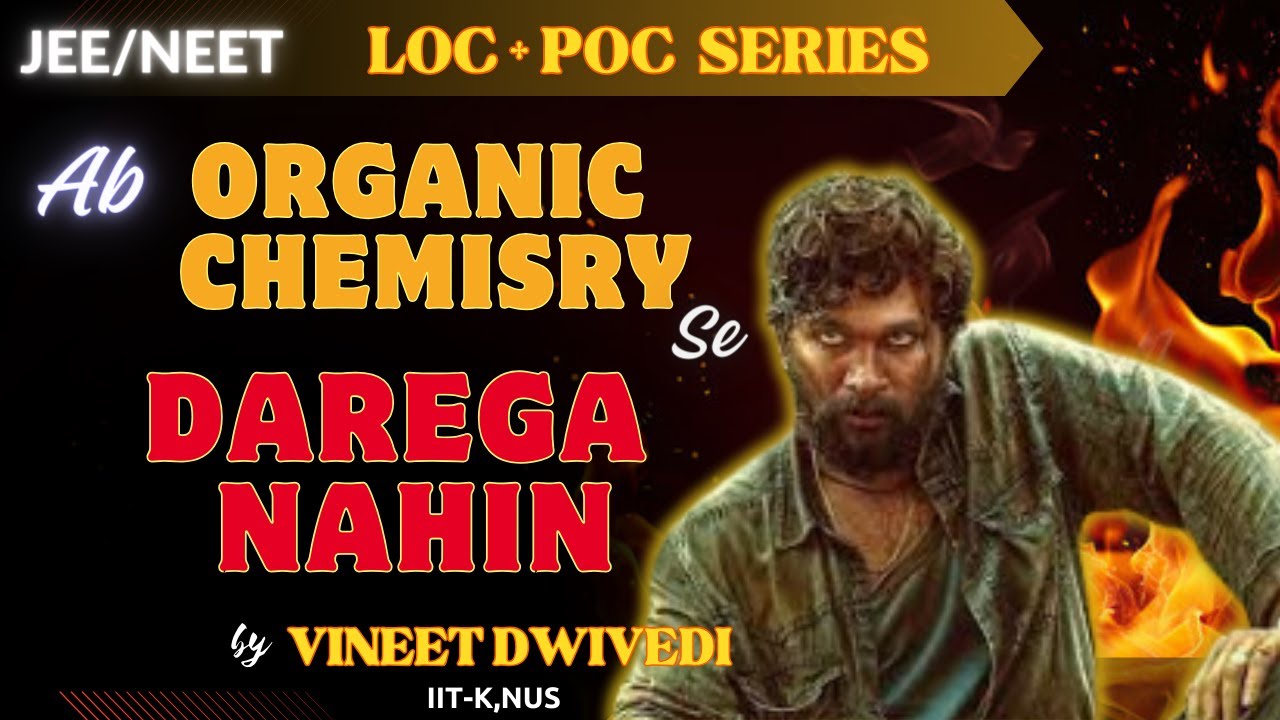 Lets Start Organic Chemistry| POC+LOC Series - YouTube