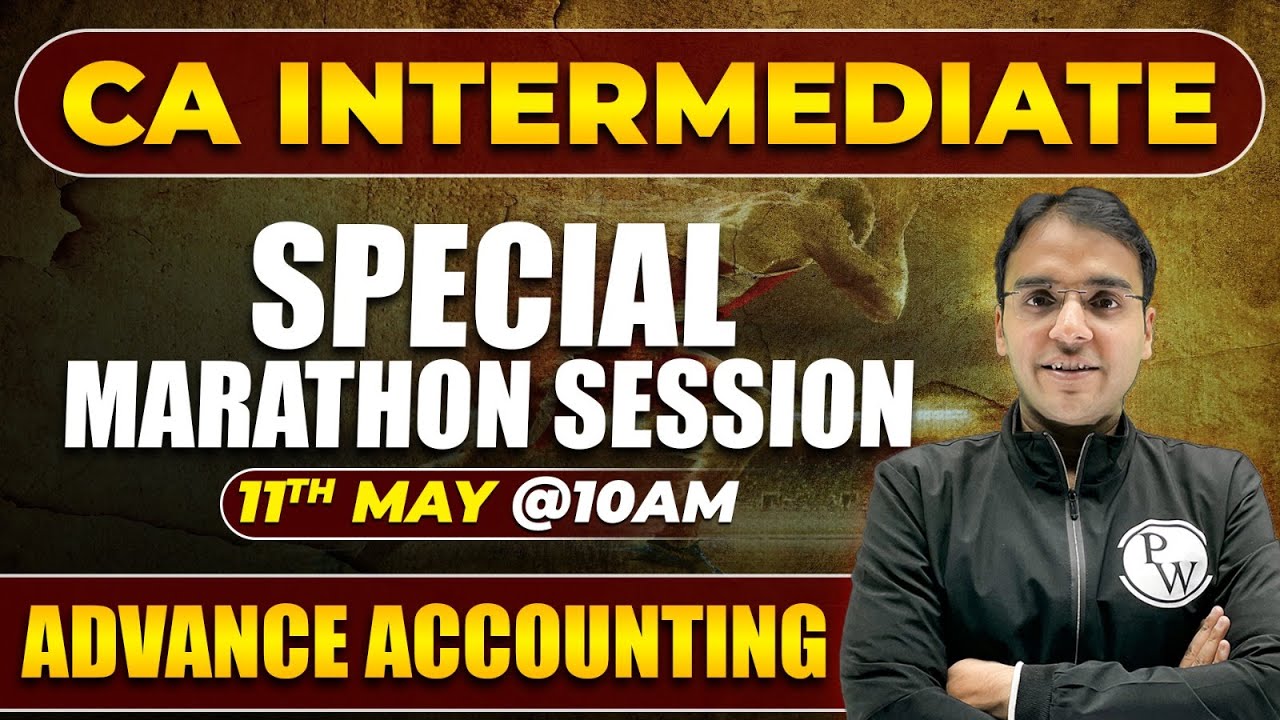 Advance Accounting CA Inter Marathon Class || Complete Revision ...