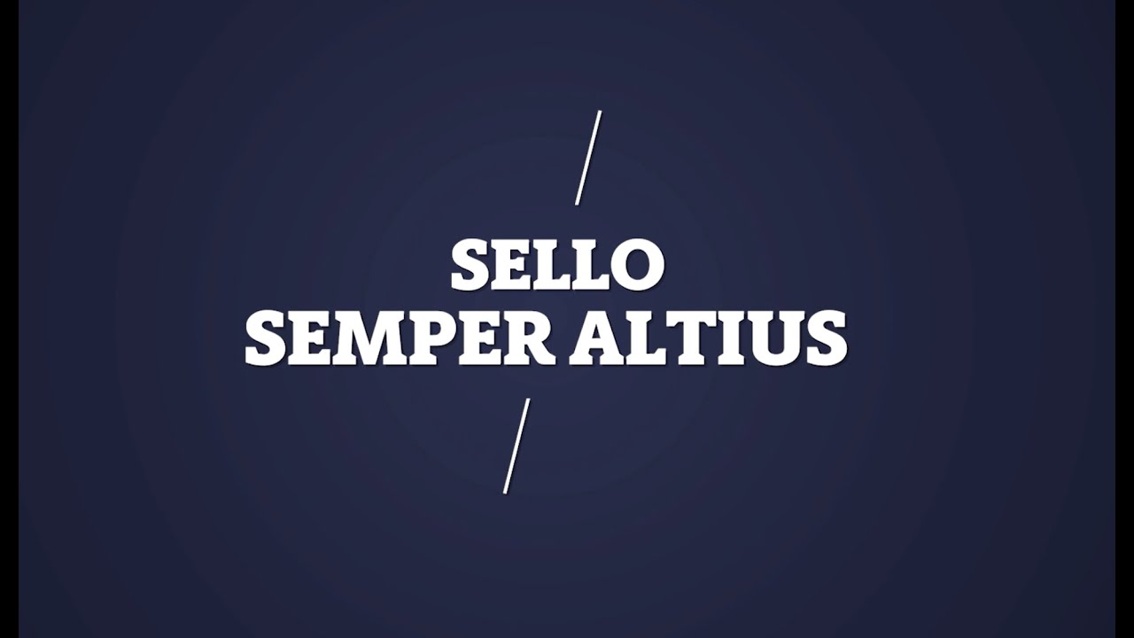 Sello Semper Altius - YouTube