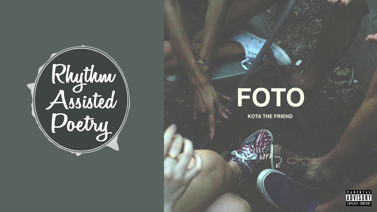 KOTA The Friend - FOTO (ft. Hello Oshay) - YouTube