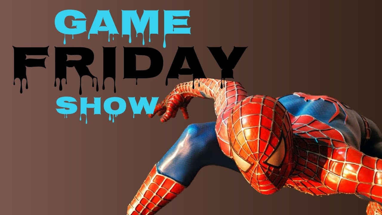 Game Friday Show |Episode 26| Spiderman| - YouTube