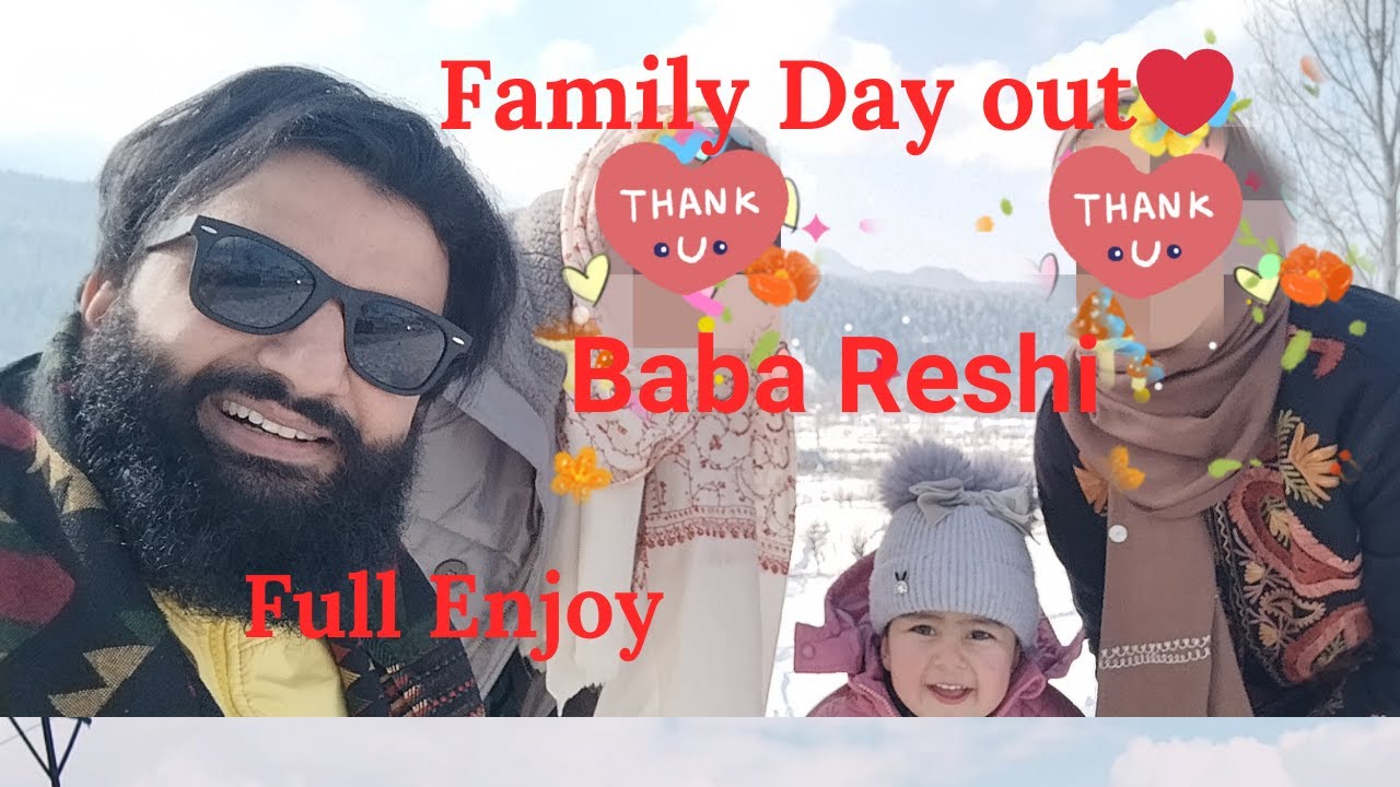Family Day Out!! Baba Reshi !! Gulmarg Hills !! Tangmarg !! Snow Adventure !! - YouTube