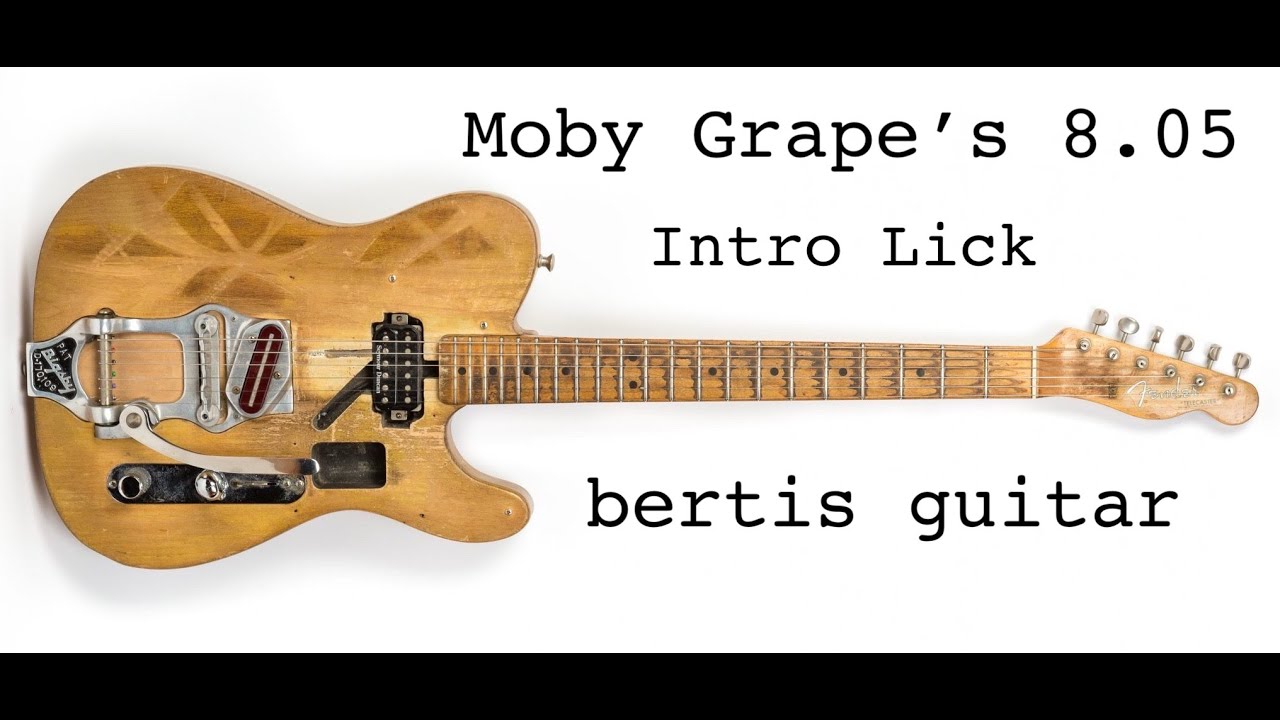 Moby Grape - 8.05 (Guitar Lesson - Intro) - YouTube