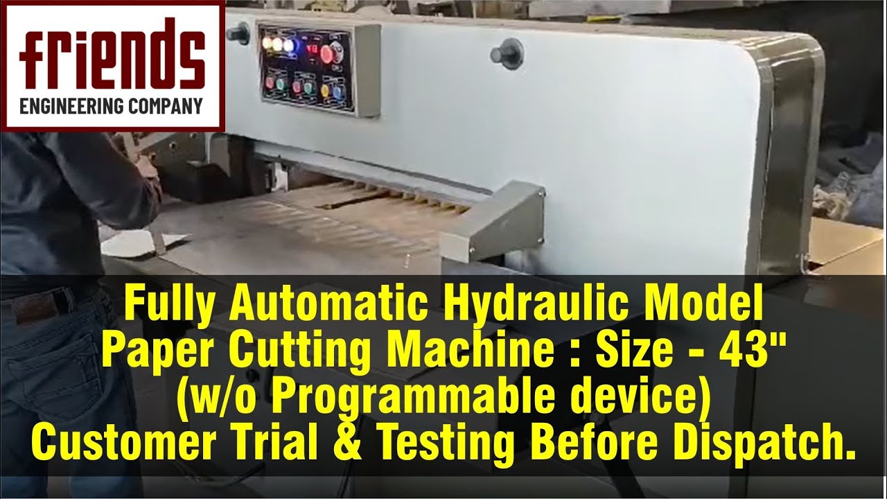 Fully Automatic Hydraulic Model Paper Cutting Machine: Size - 43 ...