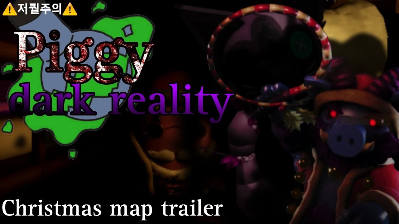 [piggy dark reality] Christmas map trailer [피기 어두운 현실] 크리스마스 맵 트레일러 ...