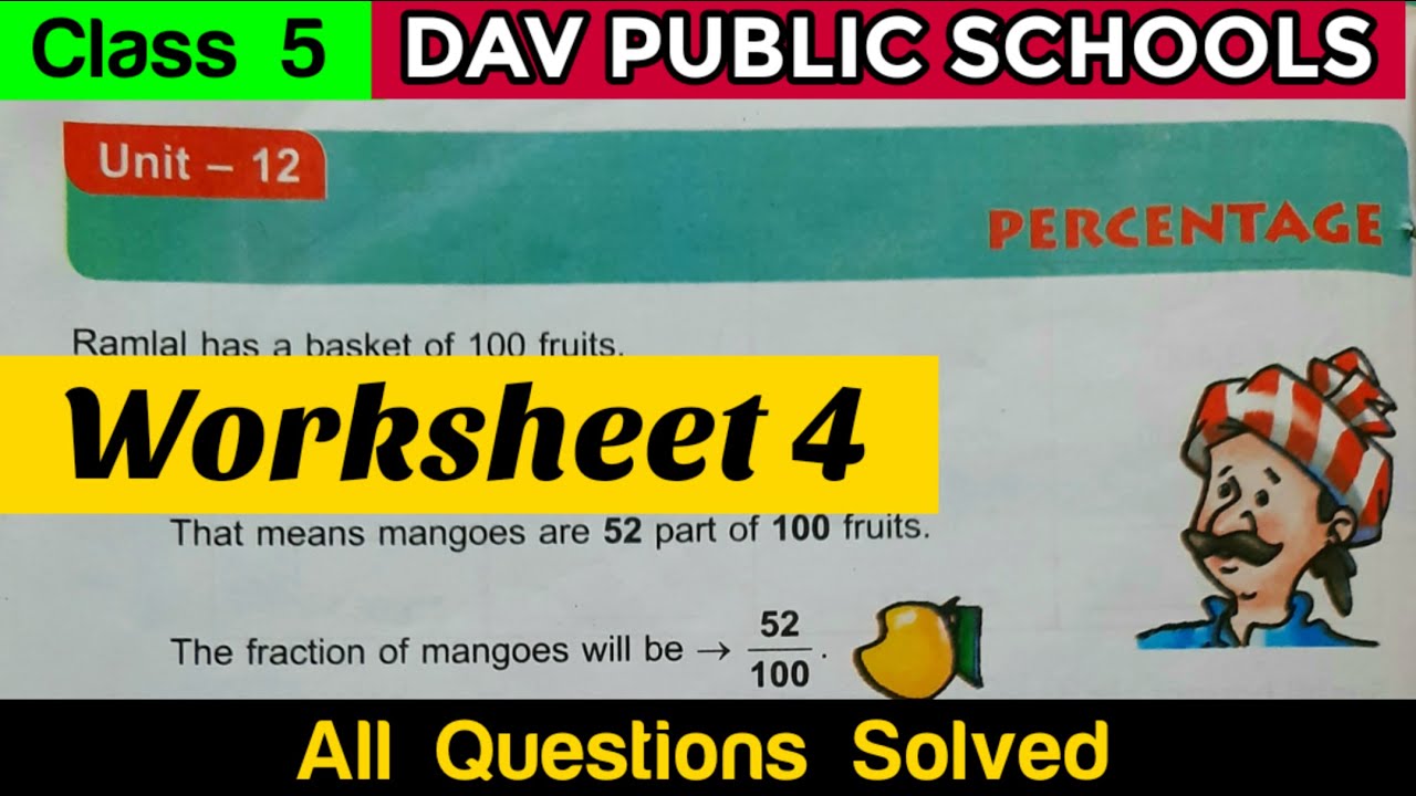 DAV Class 5 Maths Chapter 12 Worksheet 4 All Questions Solved YouTube DAV Class 5 Maths Chapter 12 Worksheet 4 All Questions Solved YouTube