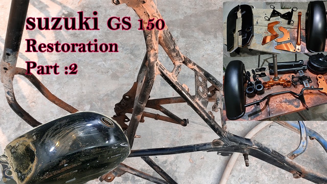 Suzuki GS 150 Restoration | Part : 2 - YouTube