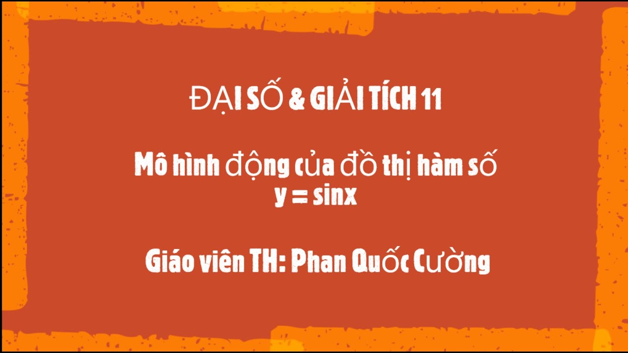 Đồ thị hàm số y = sinx. - YouTube