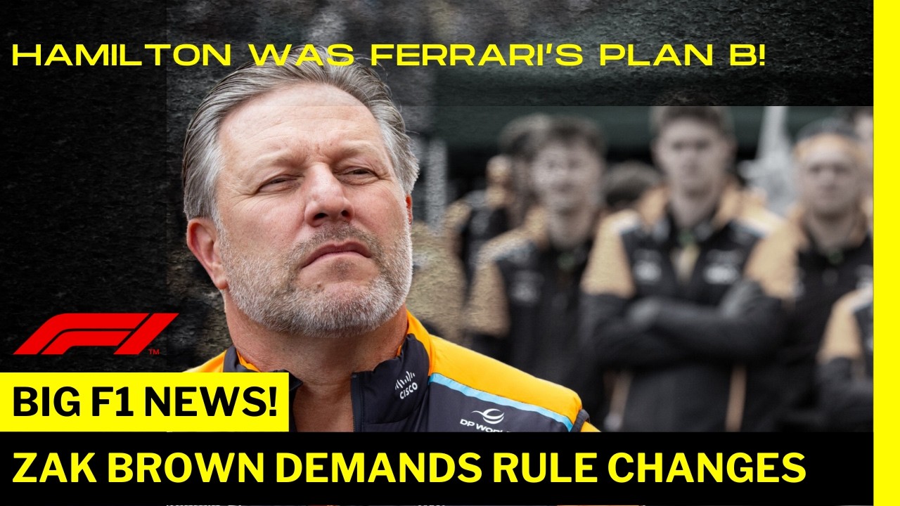 🚨HAMILTON WAS FERRARI'S PLAN B. ZAK BROWN PUSHES FOR MASSIVE RULE ...