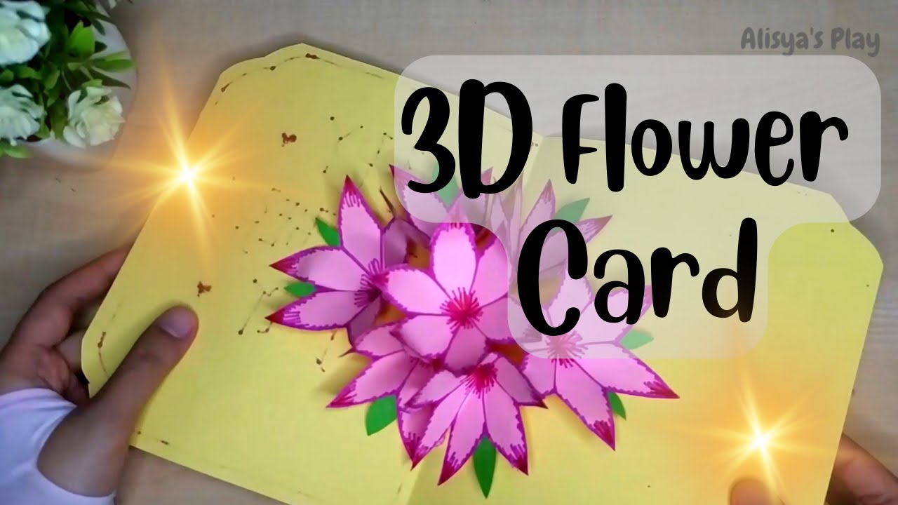 Make 3D Flower Card for Gift | DIY Kids Toys | Easy Paper Craft | How ...