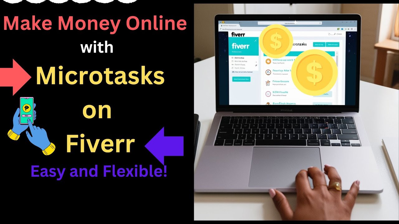 Make Money Online with Microtasks on Fiverr Simple and Profitable ...