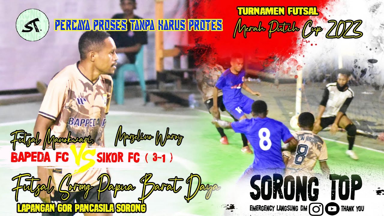 Laga Seru. Bapeda FC Manokwari vs SIKOR FC Sorong ( 3-1 ) | Futsal Merah Putih Cup 2023. - YouTube