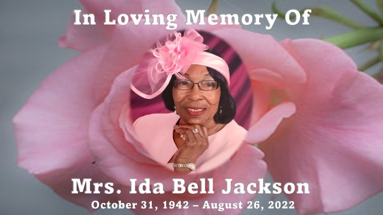 Mrs. Ida Bell Cobb Jackson - Celebration of Life - YouTube