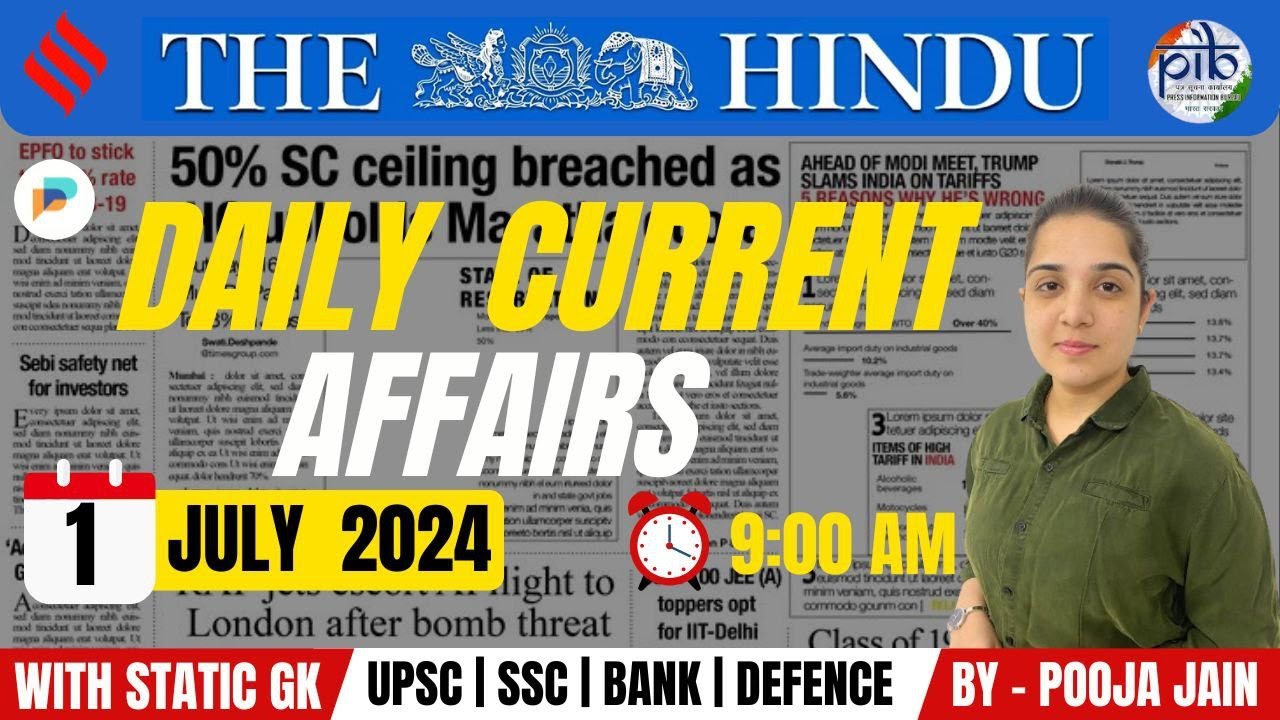 1st July Current Affairs 2024 | Daily Current Affairs | Current Affairs ...