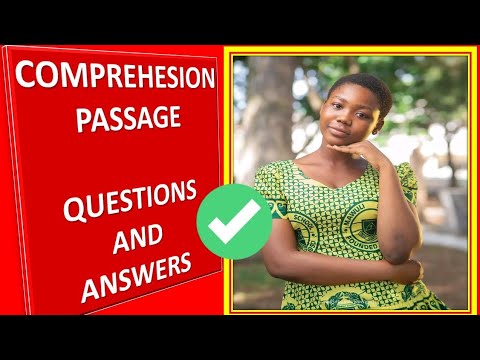 WASSCE/WAEC COMPREHENSION QUESTIONS AND ANSWERS - YouTube