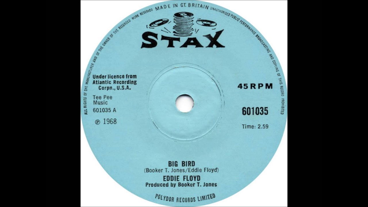 Eddie Floyd - Big Bird 1968 - YouTube