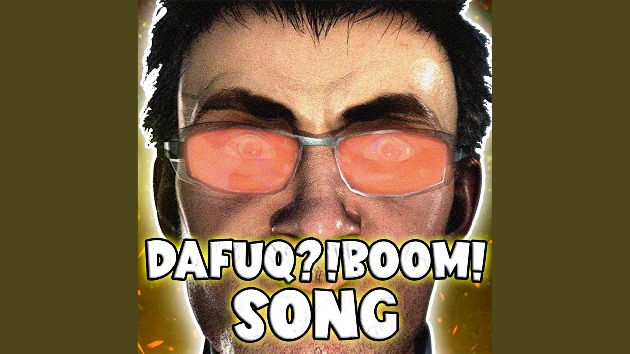 DAFUQBOOM!?BOOM! SONG - YouTube