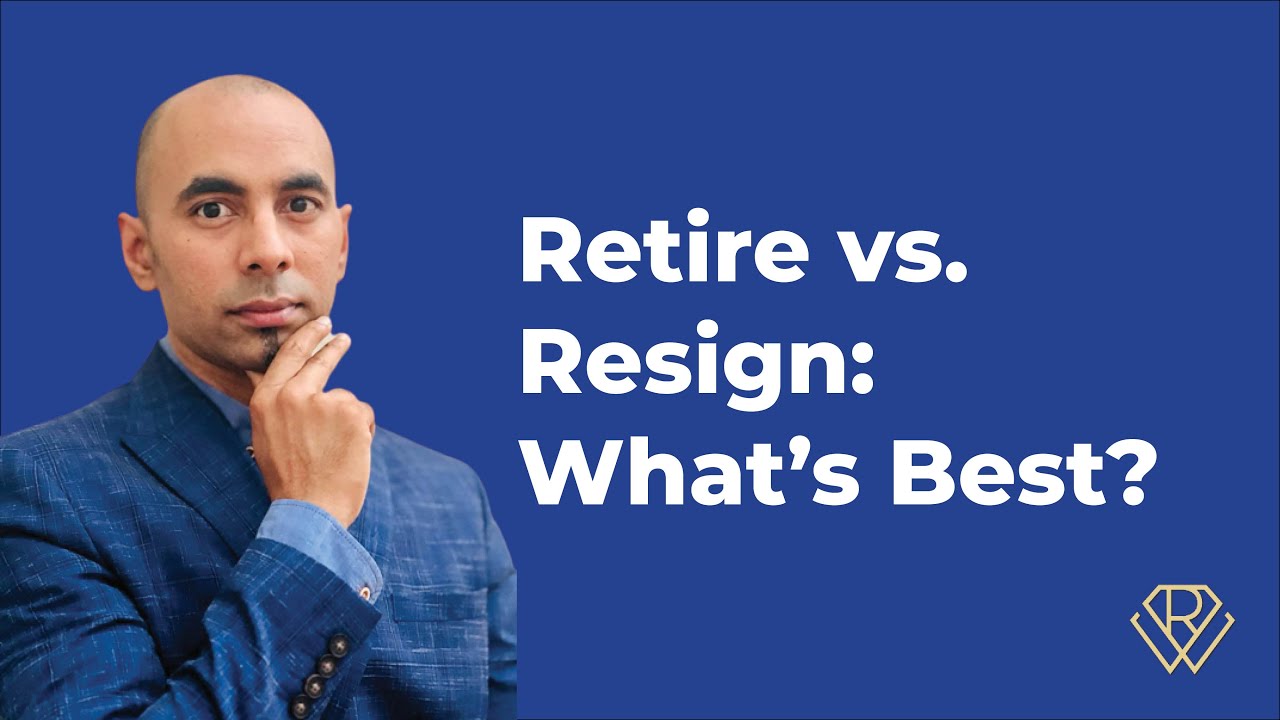 Govt Employees: Retire or Resign—Which One Is Right for You? - YouTube
