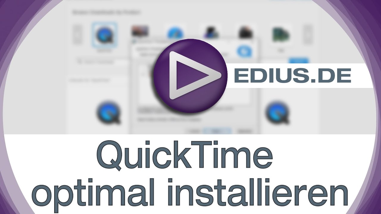EDIUS Podcast - QuickTime optimal installieren - YouTube