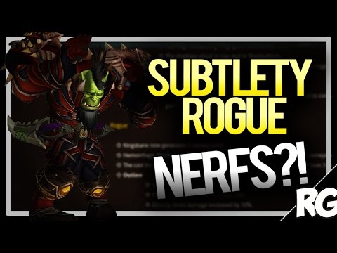 SUBTLETY ROGUE NERFS?! - Subtlety Rogue BG PvP | WoW Legion [7.1.0 ...