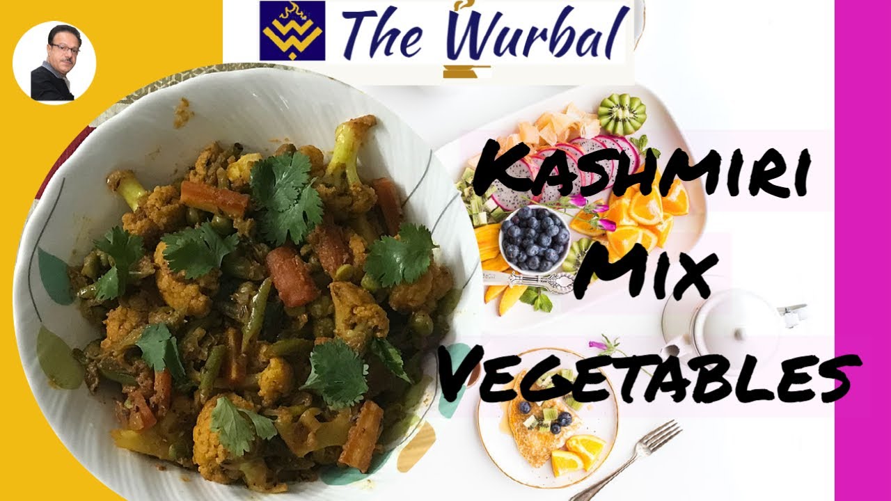 Kashmiri Mixed Vegetables; Mixed Vegetables; Mix Veg - YouTube