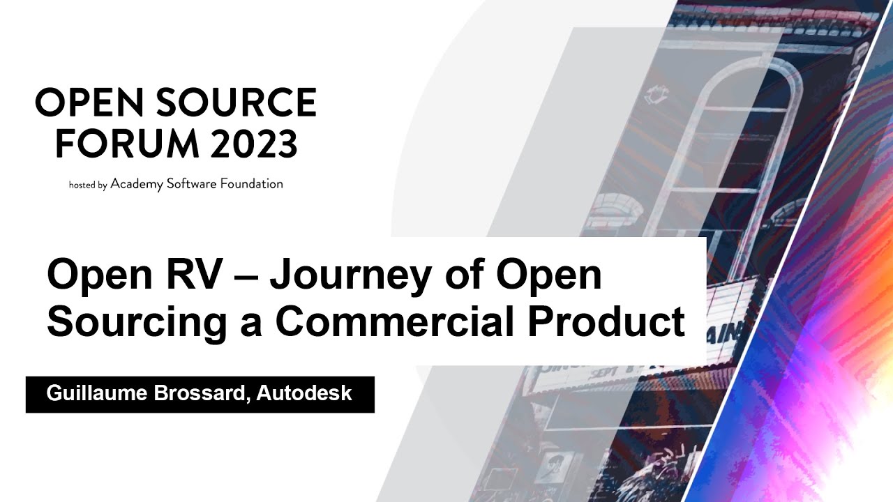 Open RV – Journey of Open Sourcing a Commercial Product - Guillaume ...