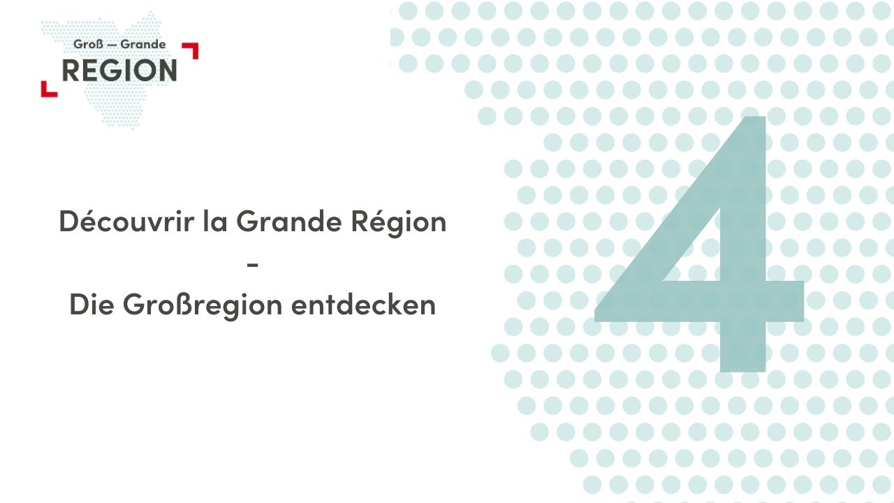 Grande Région - Großregion | Die Großregion entdecken - Découvrir la ...