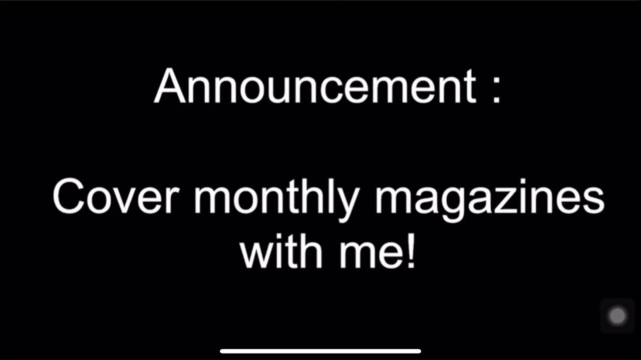 Announcement : Monthly Magazines on YouTube! - YouTube