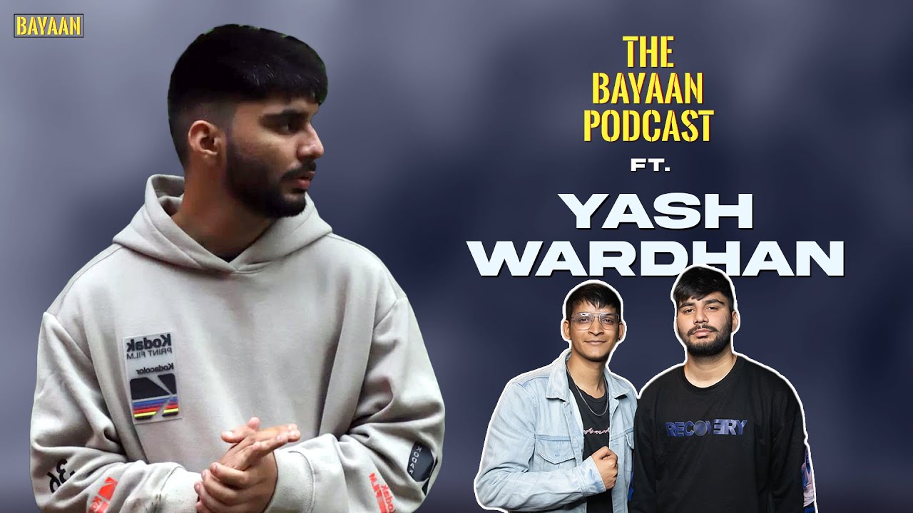 Yashwardhan - The Bayaan Podcast l @yashwardhanmusic20 l EP - 15 - YouTube