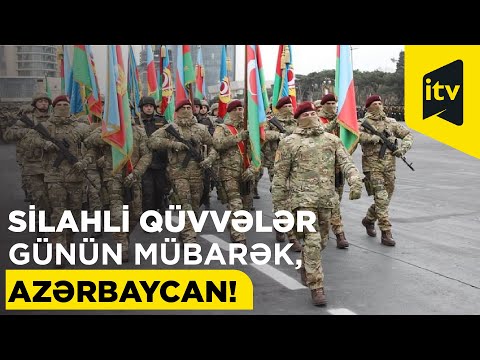Silahlı Qüvvələr Günün Mübarək, Azərbaycan!