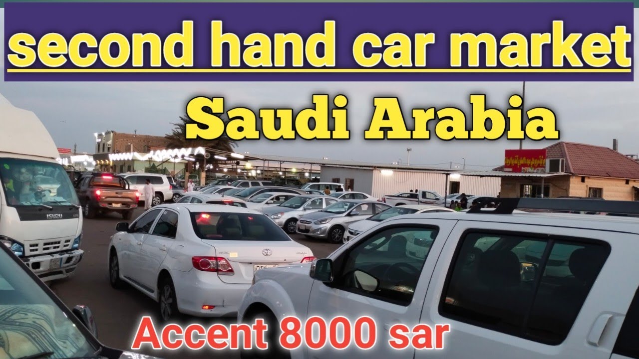 Second hand car market in Saudi Arabia used cars accent 8000 sar সৌদি ...