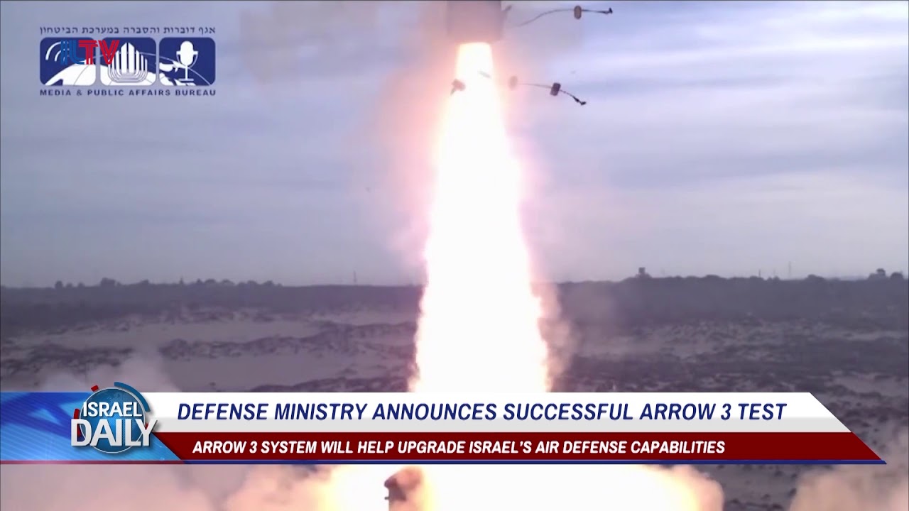 Defense Ministry Announces Successful Arrow 3 Test - Feb. 19, 2018 ...