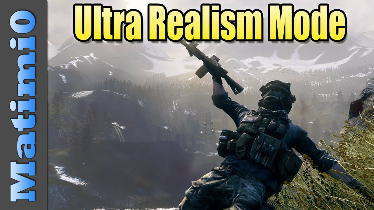 Ultra Realistic - Best Way to Play Battlefield 4 - YouTube