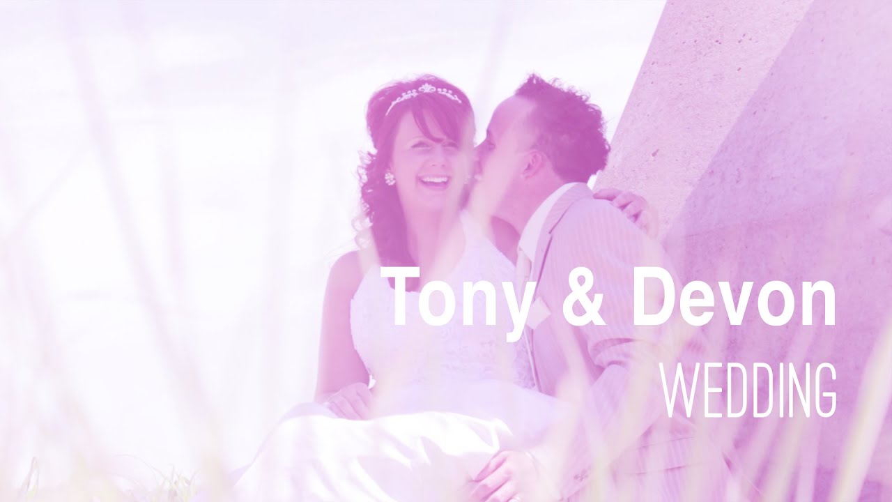 Tony & Devon Wedding Film - YouTube