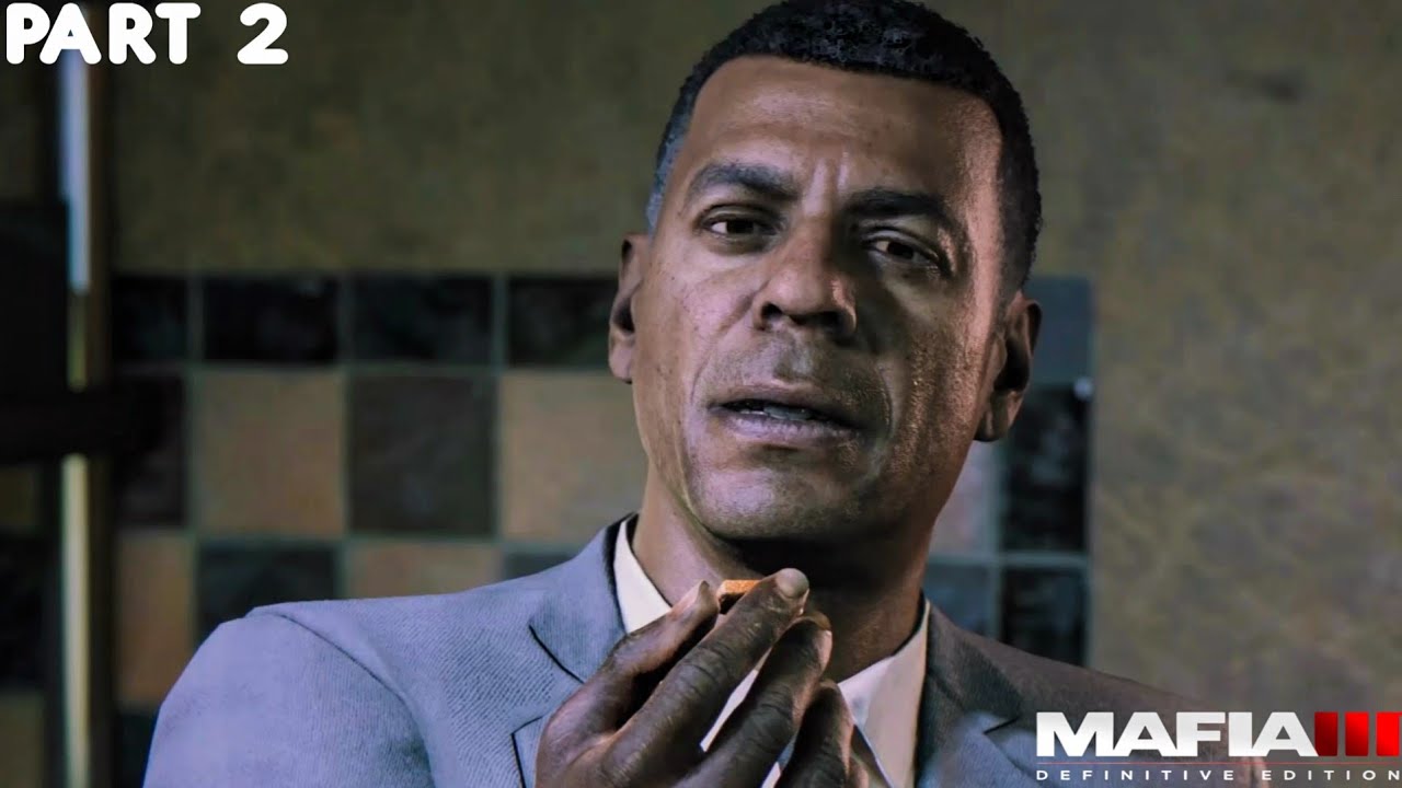 MAFIA 3 GAMEPLAY PART 2(FULL GAME) - YouTube