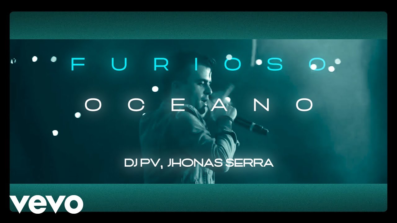 DJ PV, Jhonas Serra - Furioso Oceano (Remix) (Clipe Oficial) - YouTube