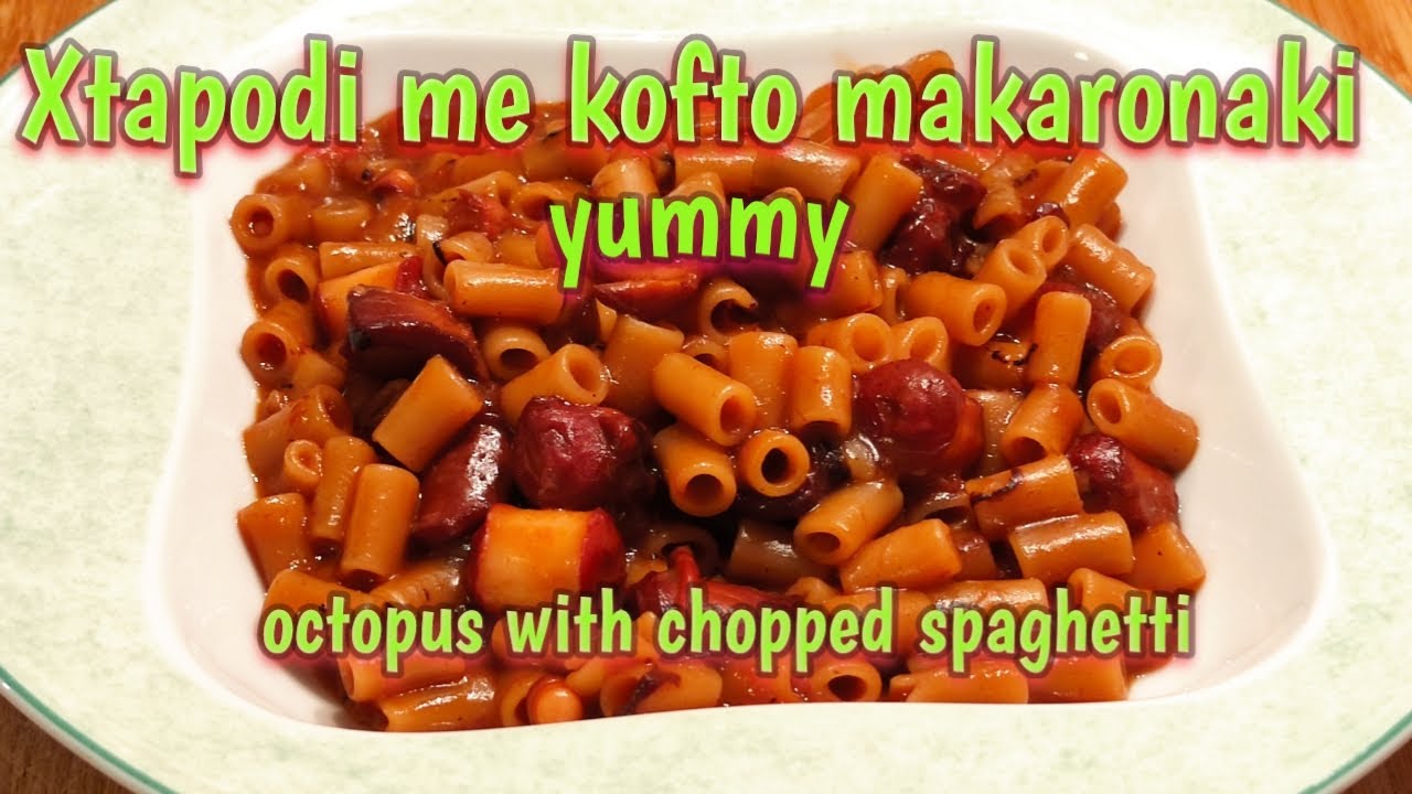 Xtapodi me kofto makaronaki yummy/octopus with chopped spaghetti yummy ...