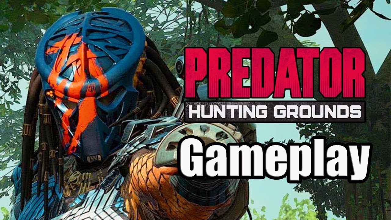 PREDATOR: HUNTING GROUNDS [PS4 Pro] - Launch Day Gameplay - YouTube