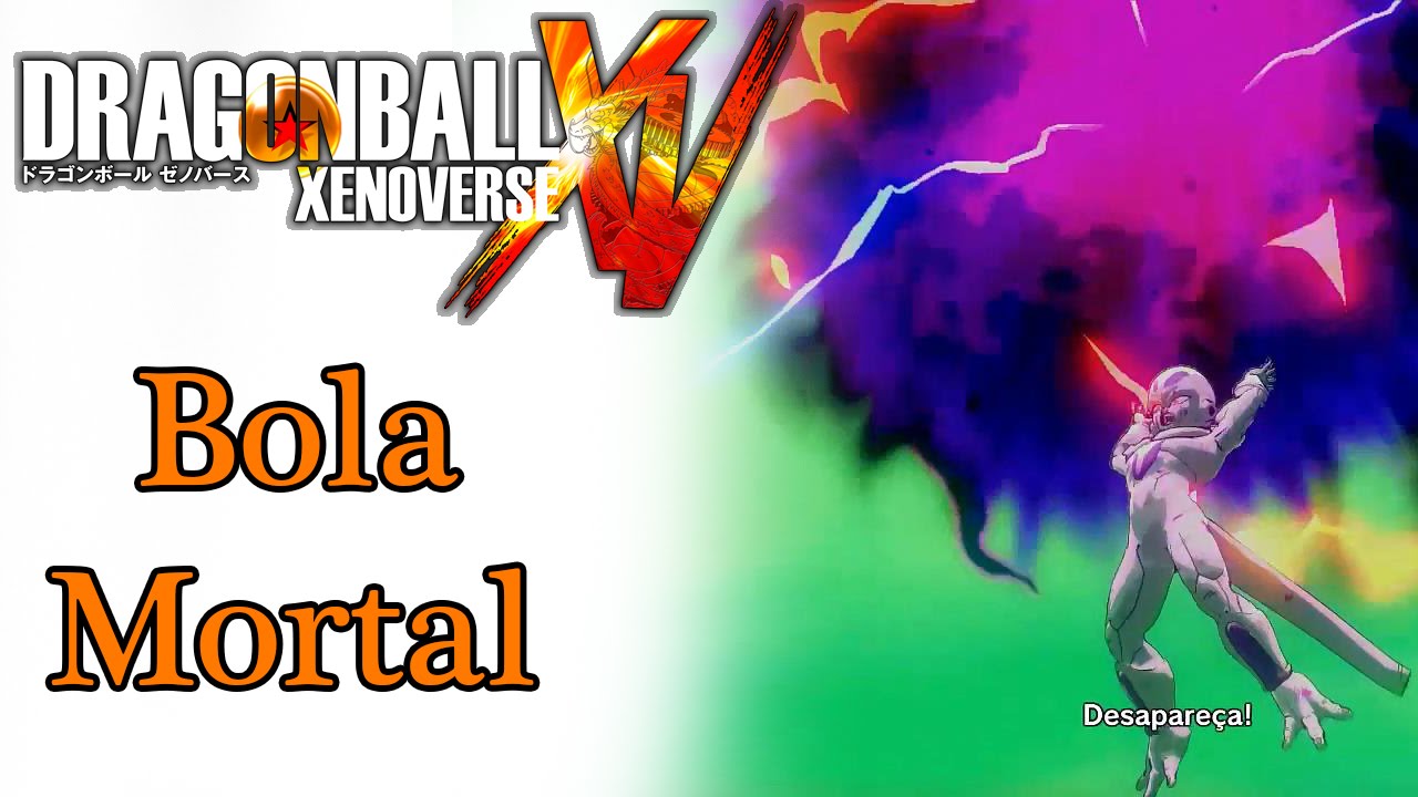 Dragon Ball Xenoverse, DBX Bola Mortal, Bomba DX, Carga de Absorção ...